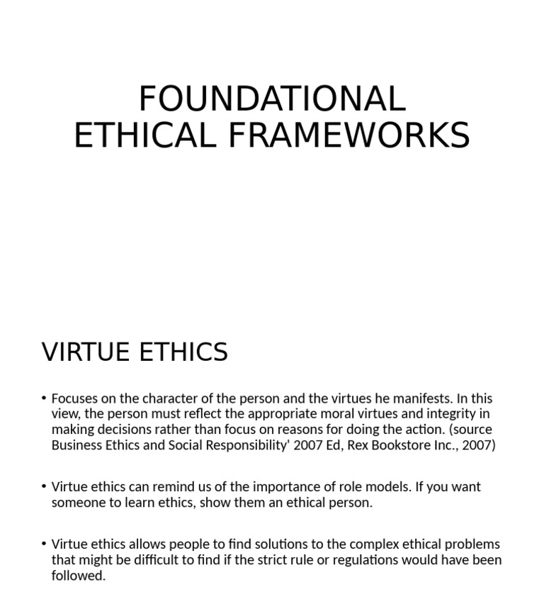 FOUNDATIONAL ETHICAL FRAMEWORKS | PDF