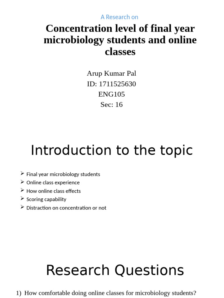 Concentration Level of Final Year Microbiology Students and Online Classes | PDF