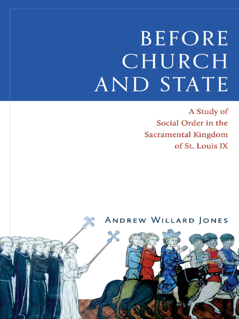 Andrew Willard Jones - Before Church and State_ A Study of Social Order ...