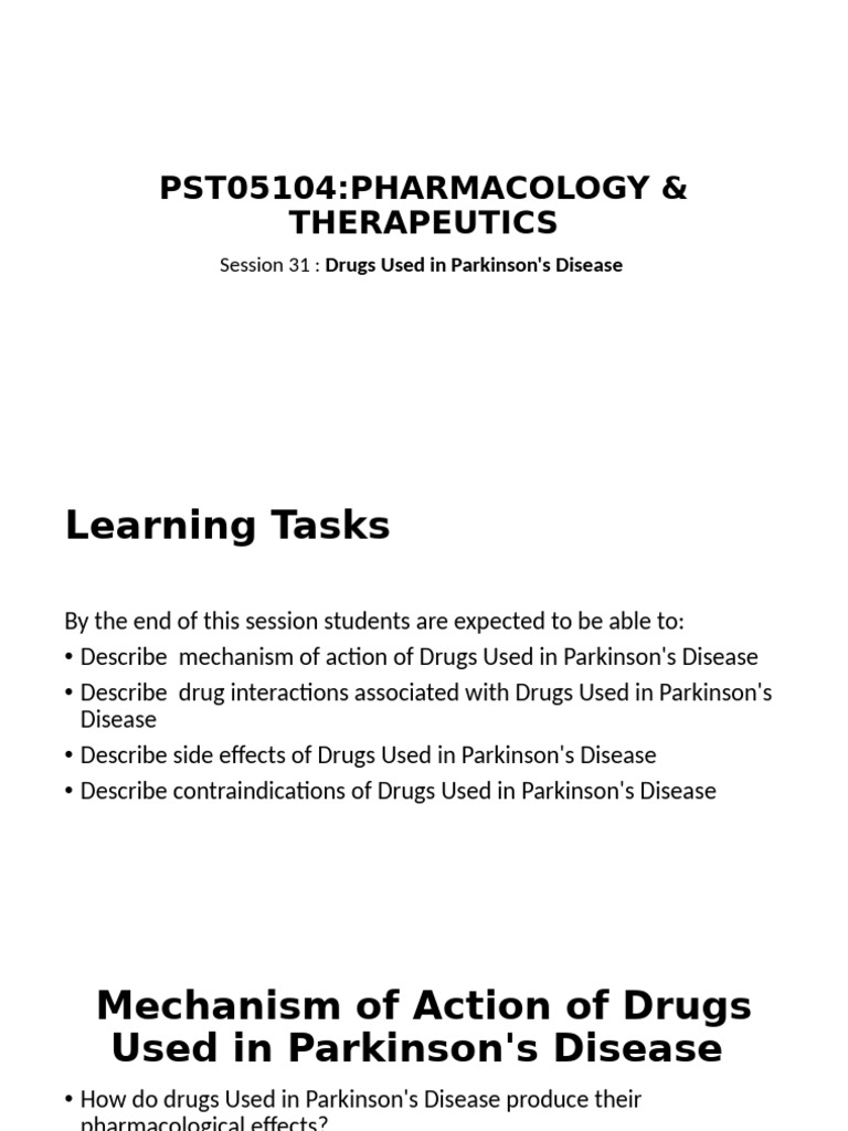 Session 31 Drugs Used in Parkinsons Disease | PDF | Dopamine ...