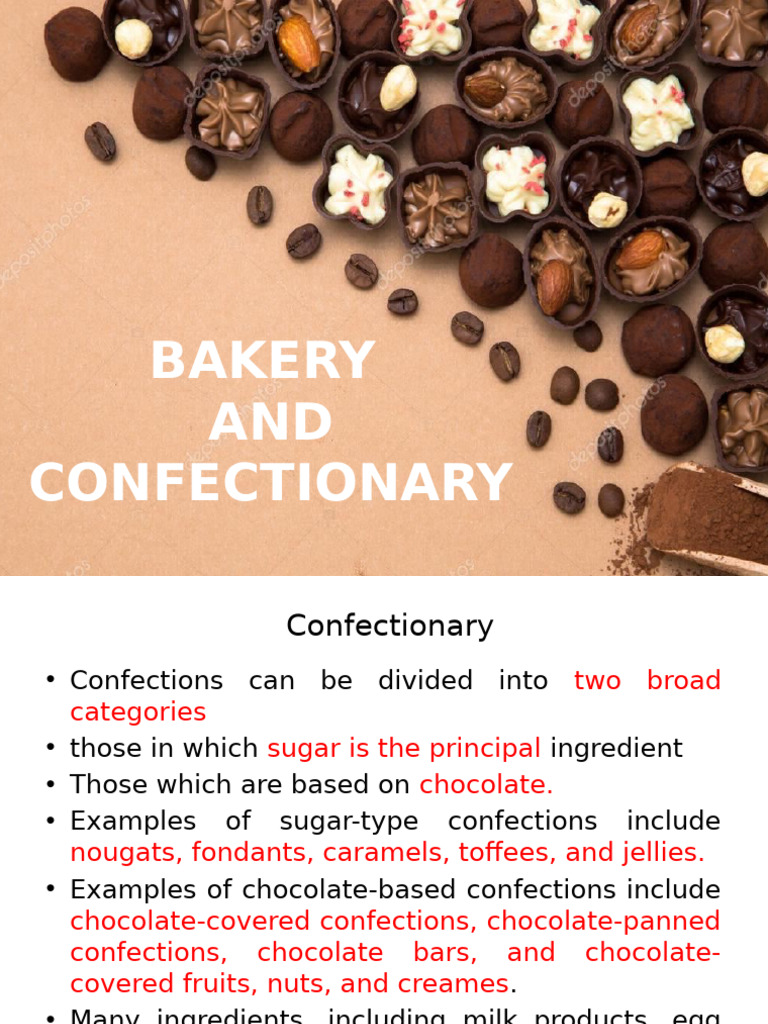 Bakery and Confectionery Overview | PDF | Chocolate | Cocoa Bean