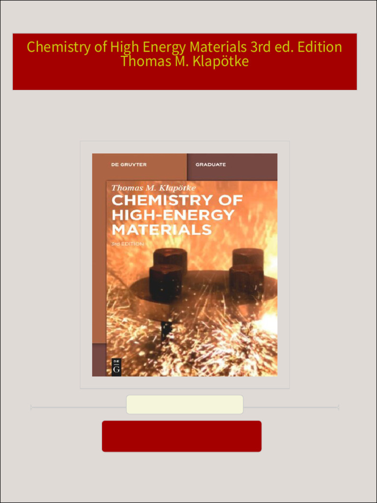 Chemistry of High Energy Materials 3rd ed. Edition Thomas M. Klapötke 2024 Scribd Download | PDF ...