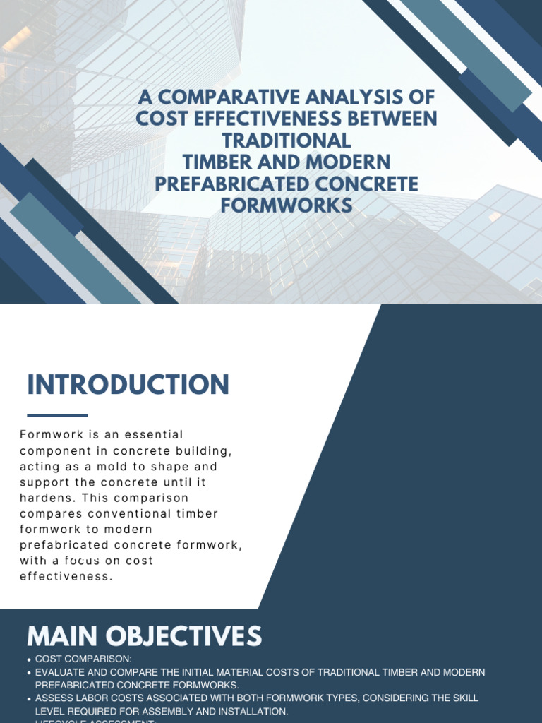 A Comparative Analysis Of Cast Expectireness Between Traditiona Timber And Modern Prefabricated