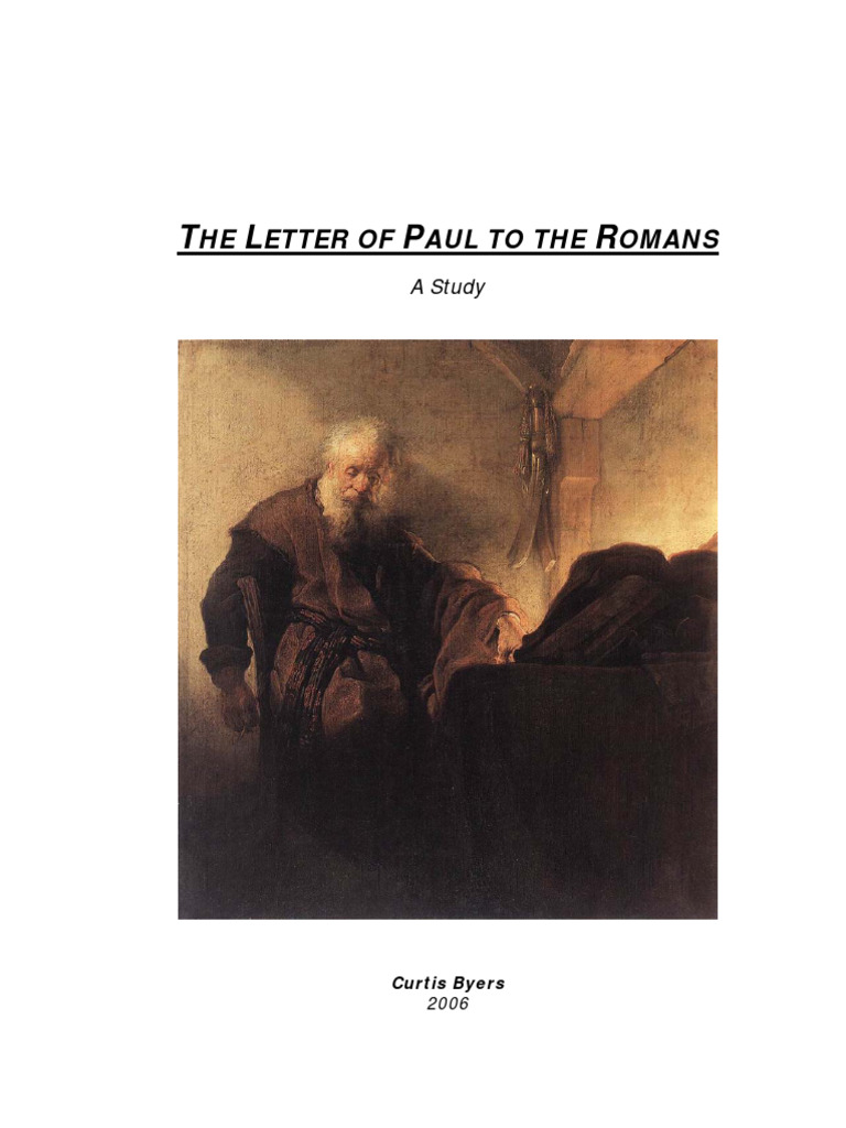 The Letter of Paul To The Romans | PDF | Paul The Apostle | Epistle To ...