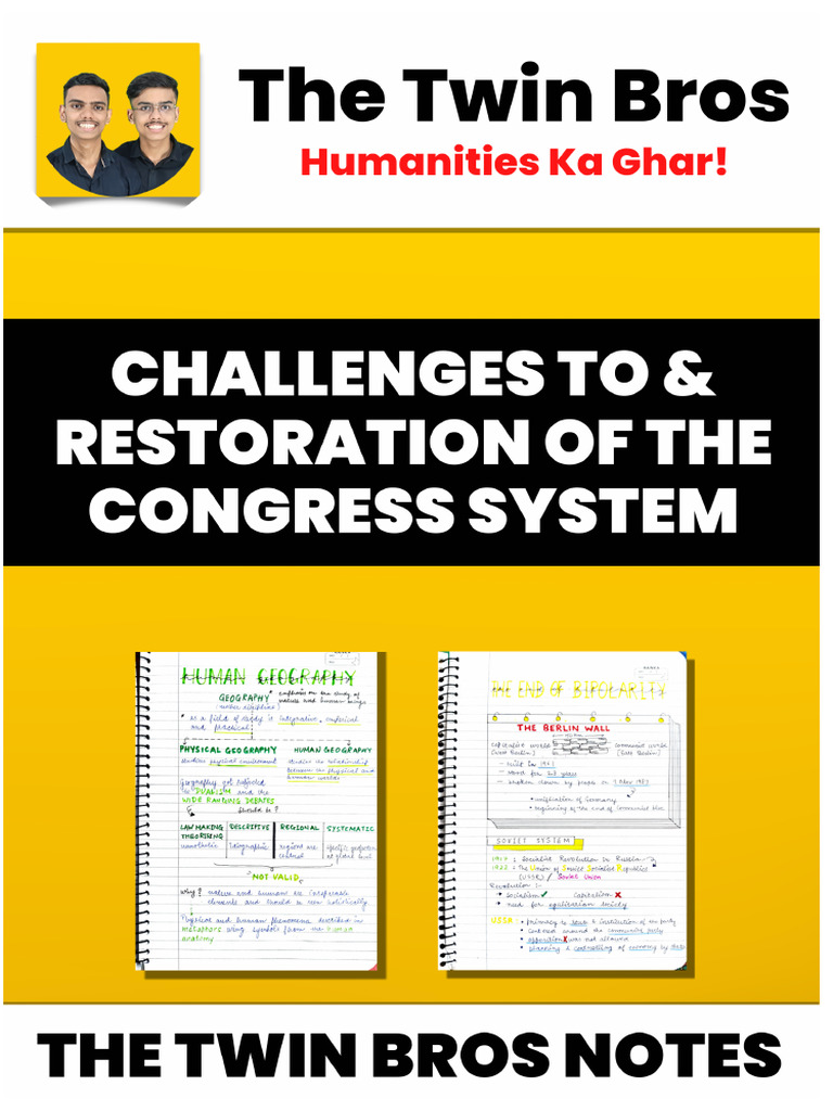 Challenges To and Restoration of The Congress System Notes by The Twin ...