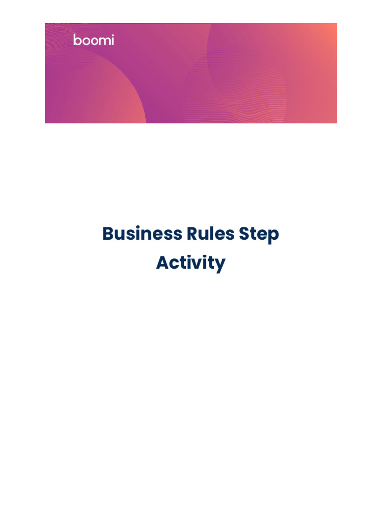 Boomi Business Rules Automation Guide | PDF | Email Address | Computer ...