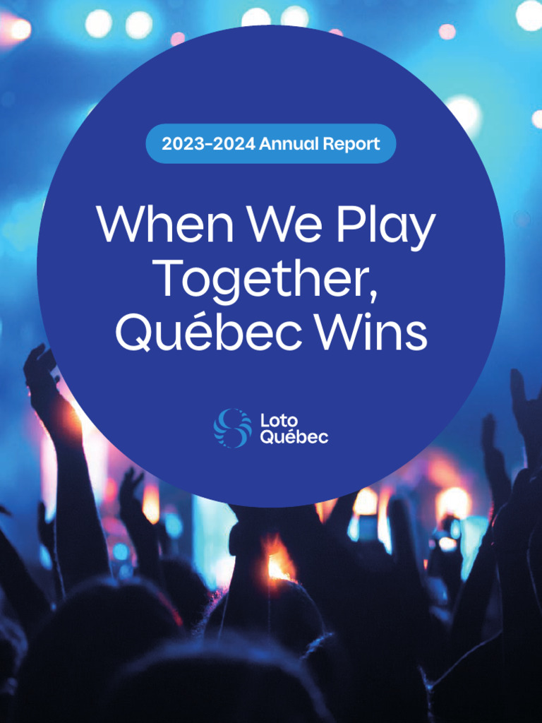 2023 2024 Annual Report Loto Quebec | PDF | Lottery