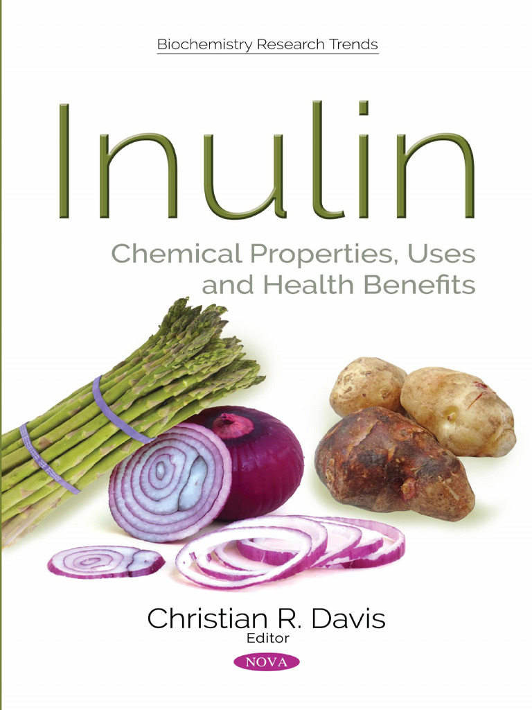 (Biochemistry Research Trends) - Inulin - Chemical Properties, Uses and ...