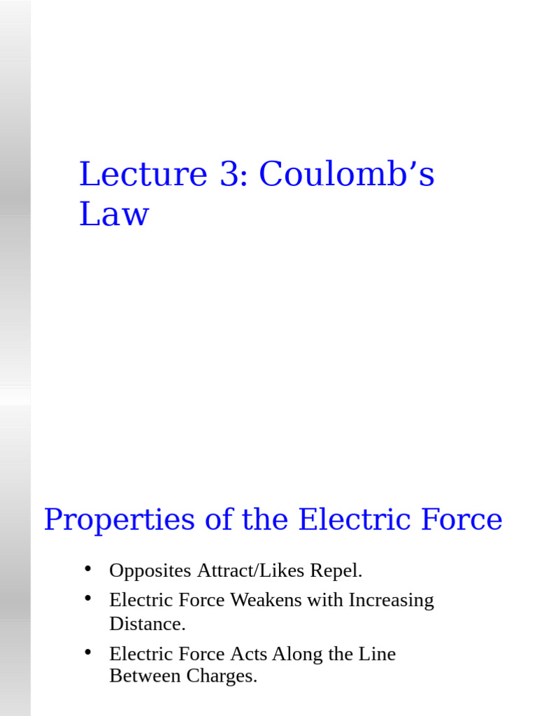 Lecture3 CoulombsLaw | PDF | Electric Field | Force