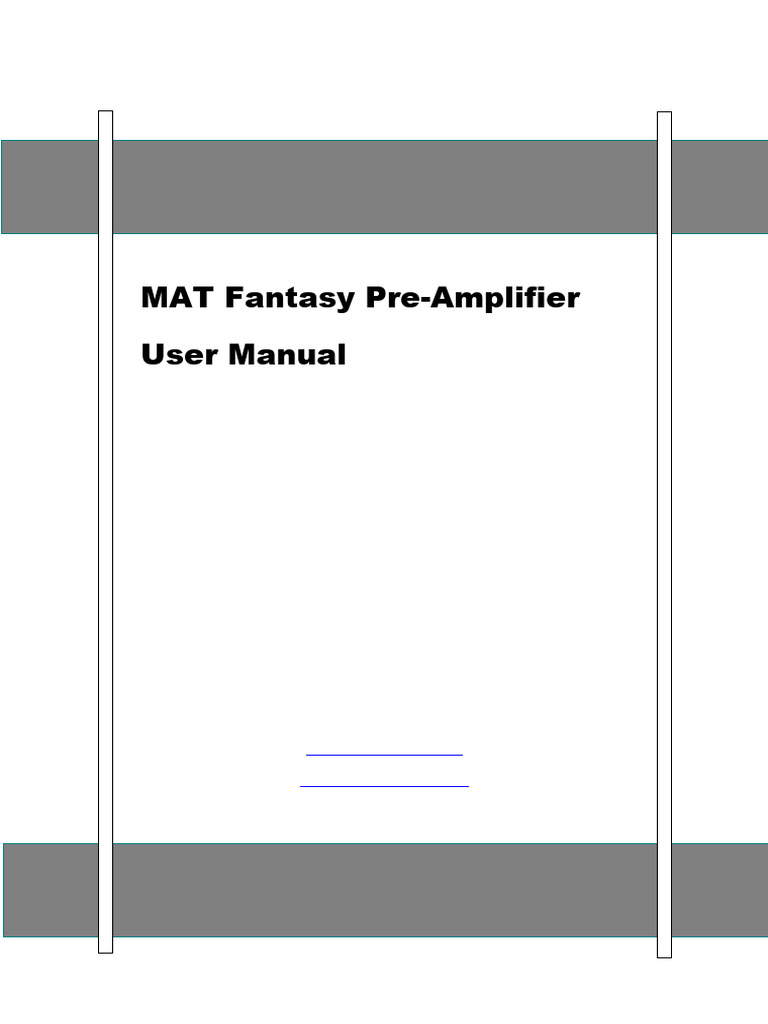 MAT Fantasy Preamplifier User Manual | PDF | Amplifier | Power Supply