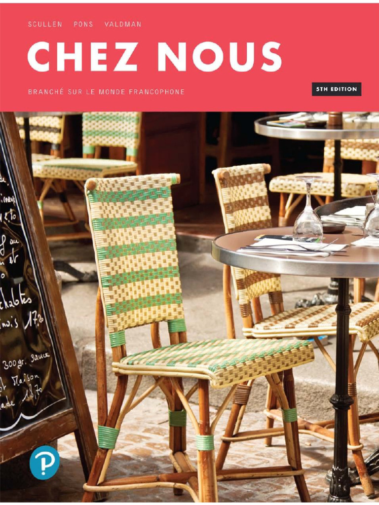 Chez Nous Branché Sur Le Monde Francophone, 5th Edition (Albert Valdman ...