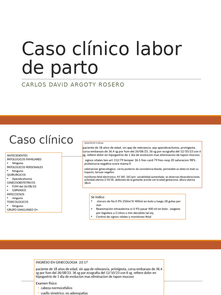 CASO CLINICO LABOR DE PARTO | PDF | Parto | Parto prematuro CASO CLINICO LABOR DE PARTO | PDF | Parto | Parto prematuro