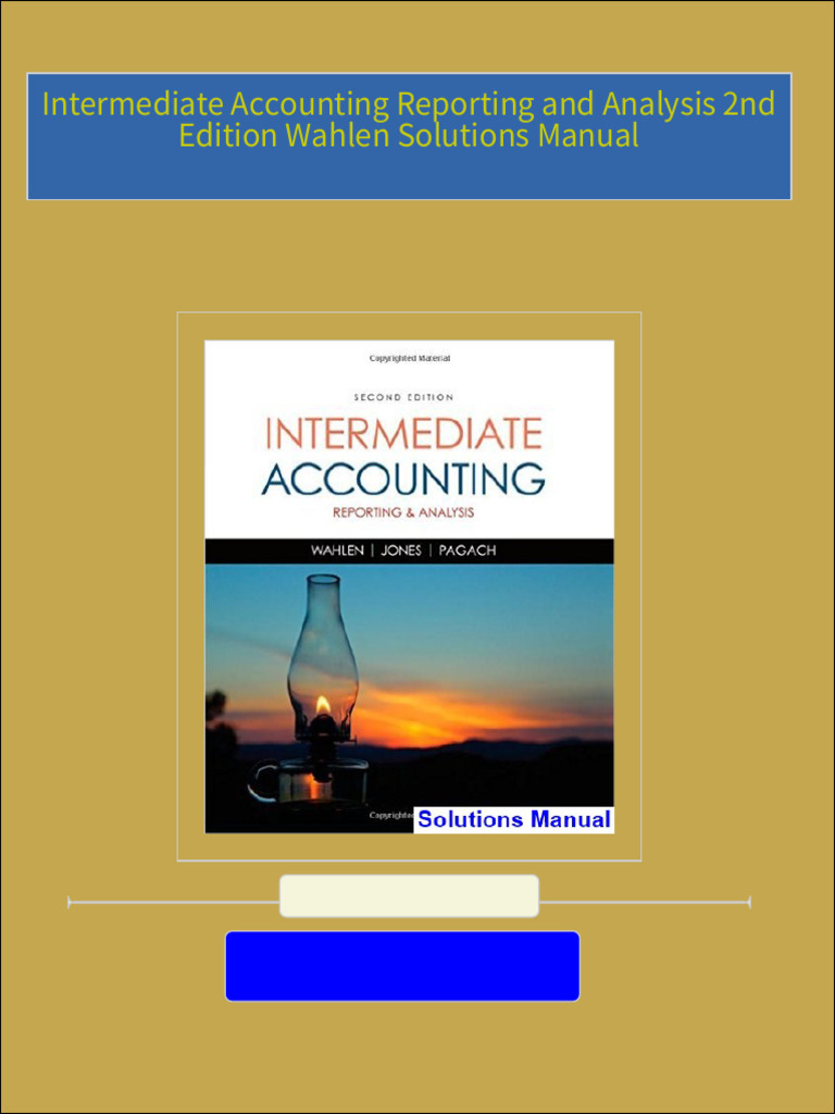 Instant download Intermediate Accounting Reporting and Analysis 2nd ... Instant download Intermediate Accounting Reporting and Analysis 2nd ...