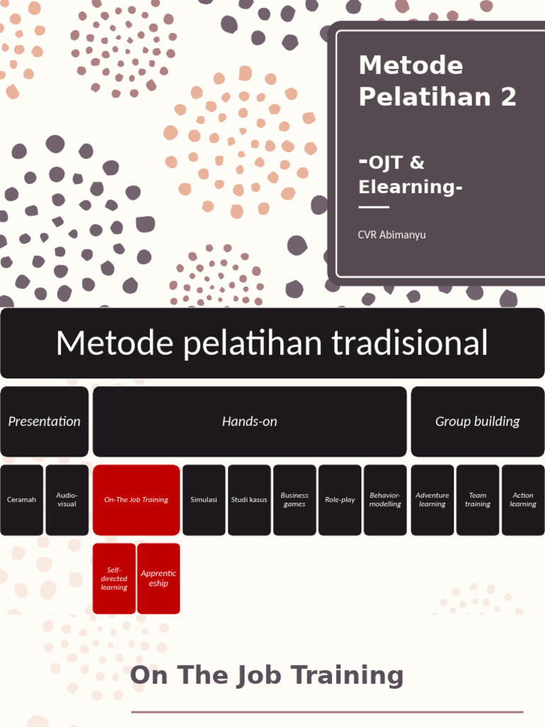 Metode Pelatihan 2 (Tradisional Ojt, Plus e Learning) | PDF