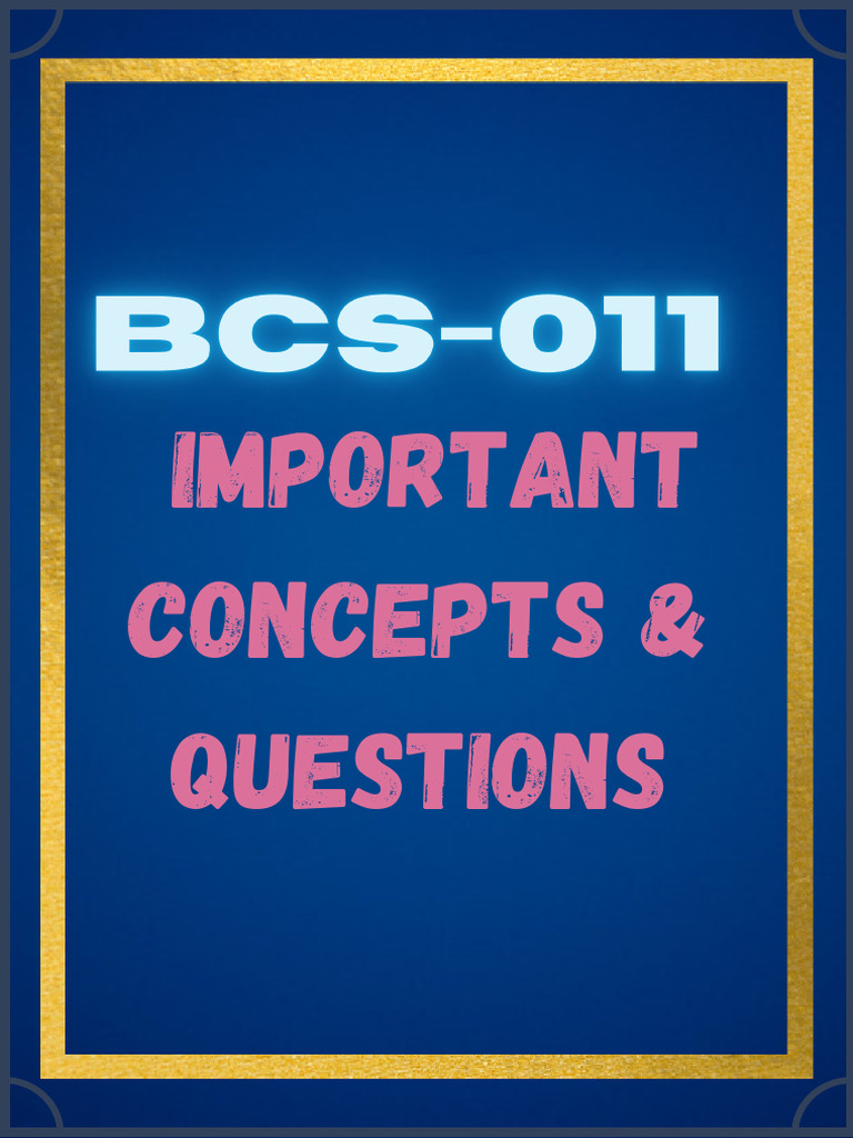 Bcs-011 Important Concepts | PDF | Computer Data Storage | Random Access Memory