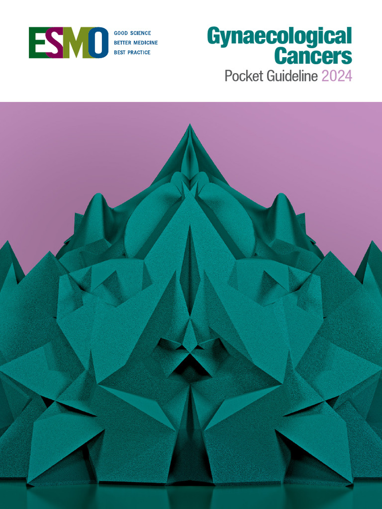 Gynaecological Cancers - Esmo Pocket Guideline - 2024 | PDF | Cervical ...