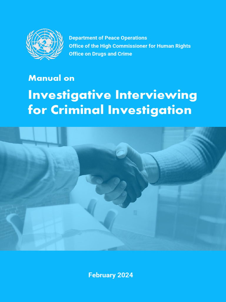UN Manual on Investigative Interviewing | PDF | Torture | International Law