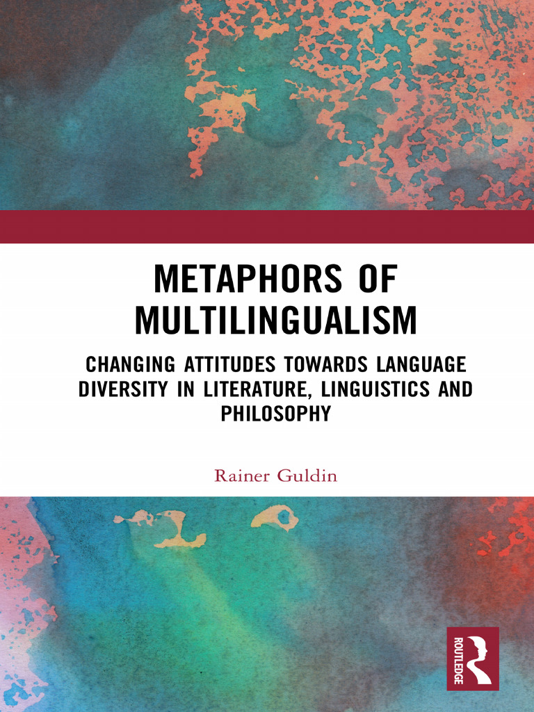Metaphors of Multilingualism | PDF | Multilingualism | Linguistics