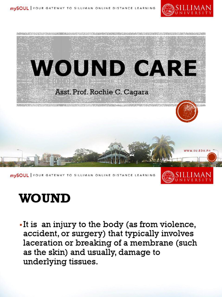 WOUND-CARE.pptx | PDF | Wound | Medical Specialties