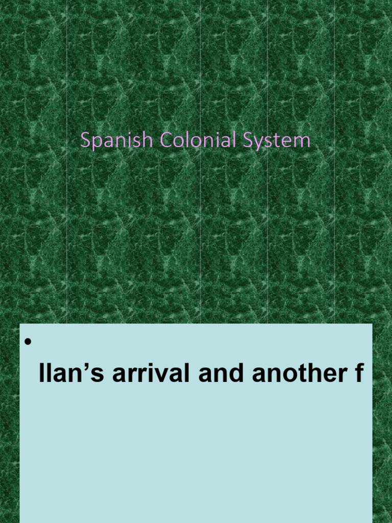 Spanish Colonial System | PDF | Spanish Empire | Former Spanish Colonies