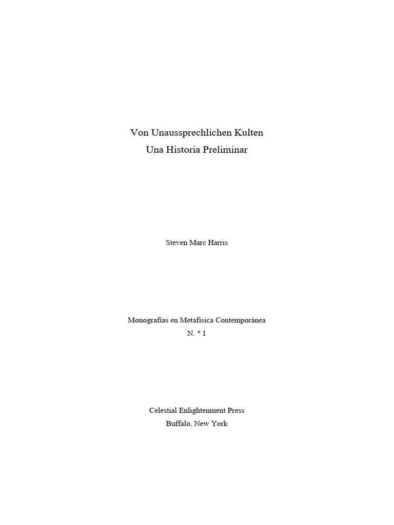 Von Unaussprechlichen Kulten Una Historia Preliminar - Steven Marc ...