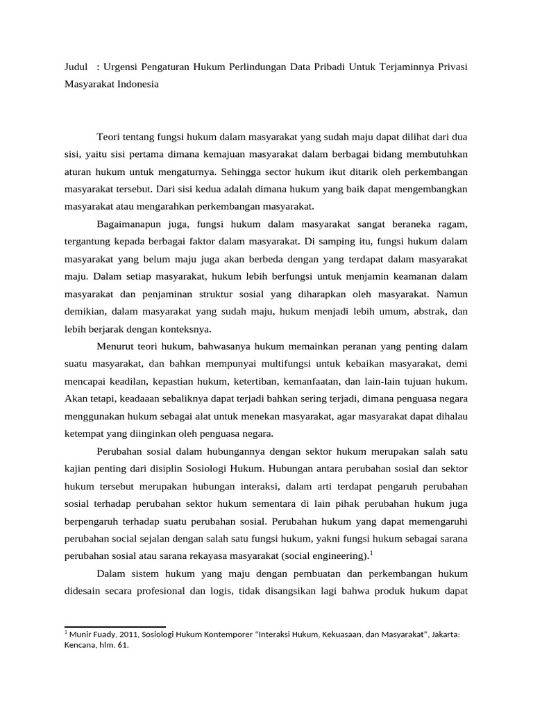 Urgensi Pengaturan Hukum Perlindungan Data Pribadi Untuk Terjaminnya Privasi Masyarakat ...