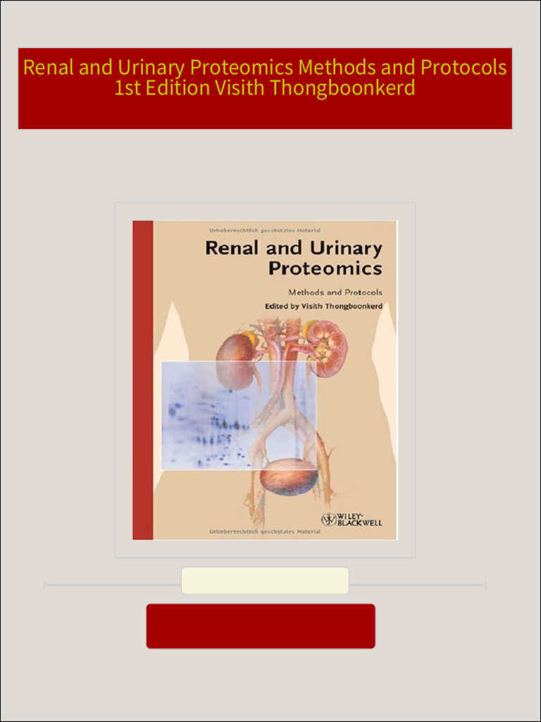 Renal and Urinary Proteomics Methods and Protocols 1st Edition Visith ... Renal and Urinary Proteomics Methods and Protocols 1st Edition Visith ...