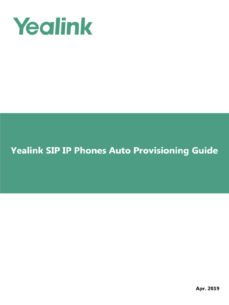 Yealink IP Phones Provisioning Guide | PDF | File Transfer Protocol ...