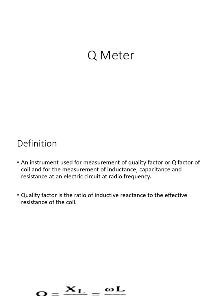 Q Meter: Circuit and Applications | PDF