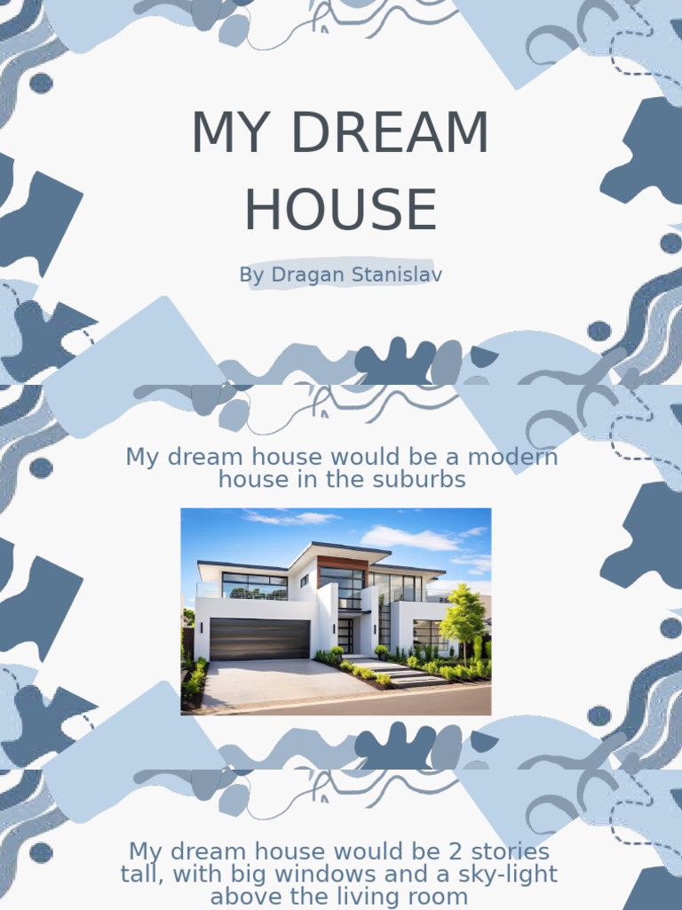 My Dream Modern Suburban House | PDF