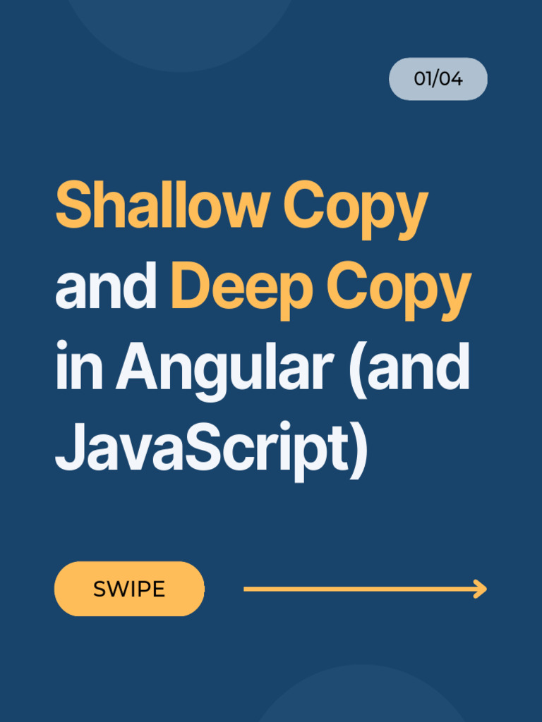 Shallow Copy and Deep Coyp in Javascript and Angular | PDF