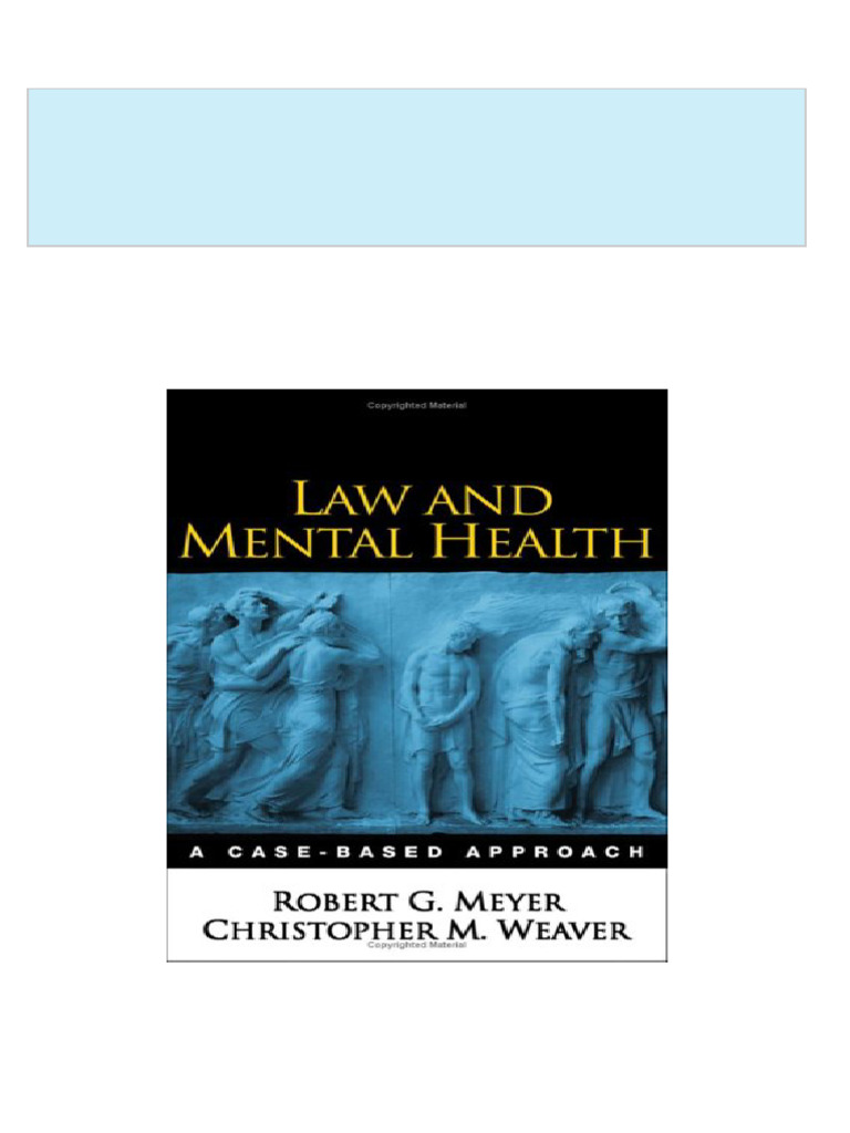 Instant ebooks textbook Law and Mental Health A Case Based Approach 1st ... Instant ebooks textbook Law and Mental Health A Case Based Approach 1st ...