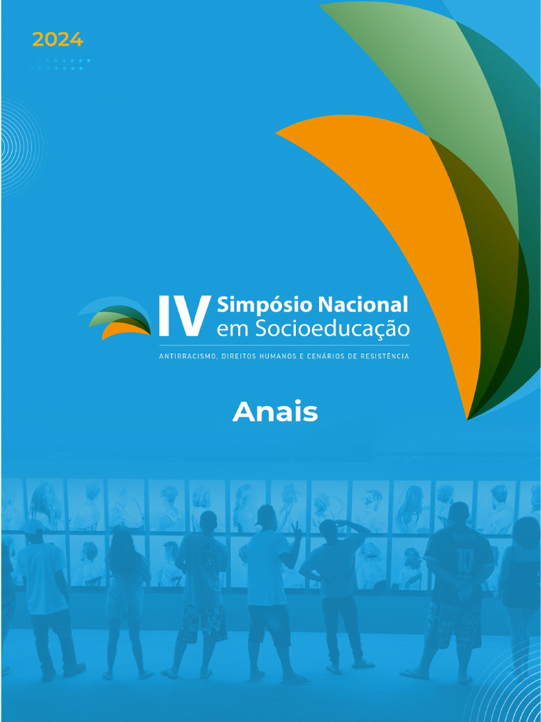 Anais Iv Simposio Nacional em Socioeducacao 2024 - Final | PDF | Pedagogia | Racismo