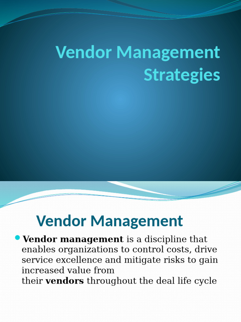 Vendor Management Strategies | PDF | Negotiation | Competitive Advantage