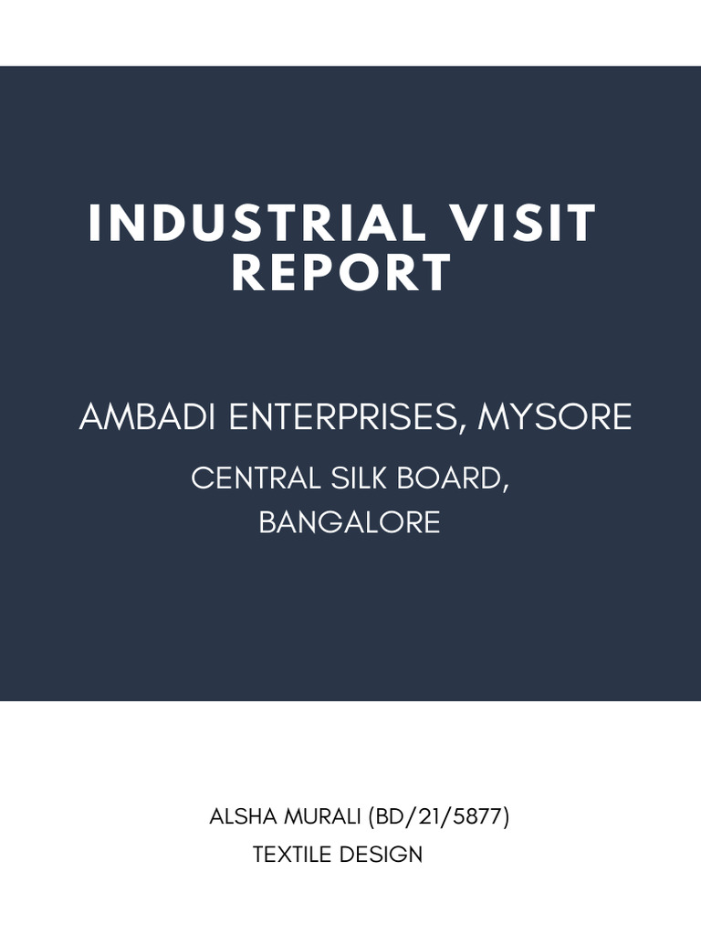 Industrial Visit Report | PDF | Loom | Weaving