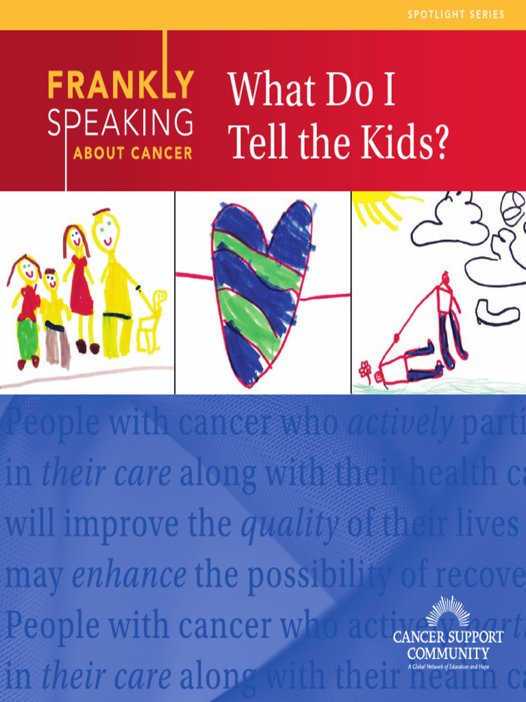 Explaining Cancer Booklet | PDF | Feeling | Radiation Therapy