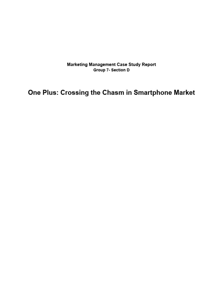 Oneplus Case Study Report Section D Group 7 | PDF | Brand | Marketing