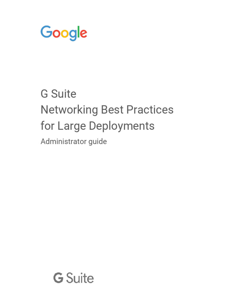 Gsuite Networking Best Practices For Large Deployments | PDF | Computer Network | Proxy Server