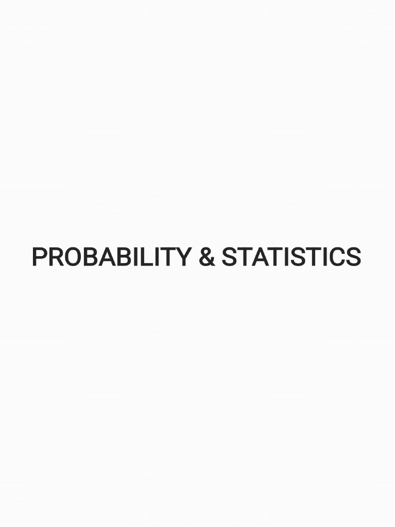 PROBABILITY & STATISTICS | PDF