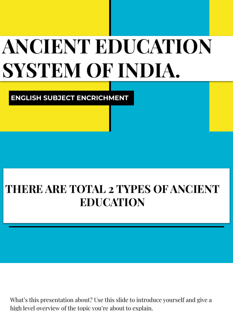 Ancient Education System of India by Aayan | PDF