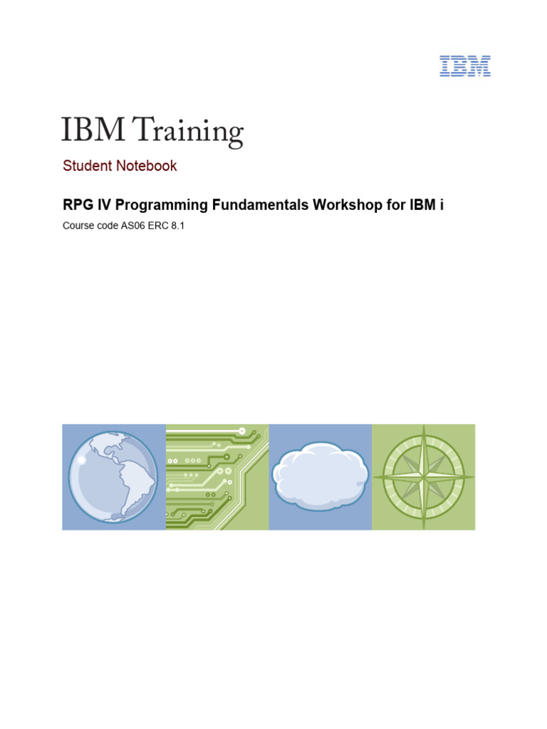 RPG IV Programming Fundamentals Workshop For IBM I Student Notebook | PDF | Ibm Rpg | Ibm Db2