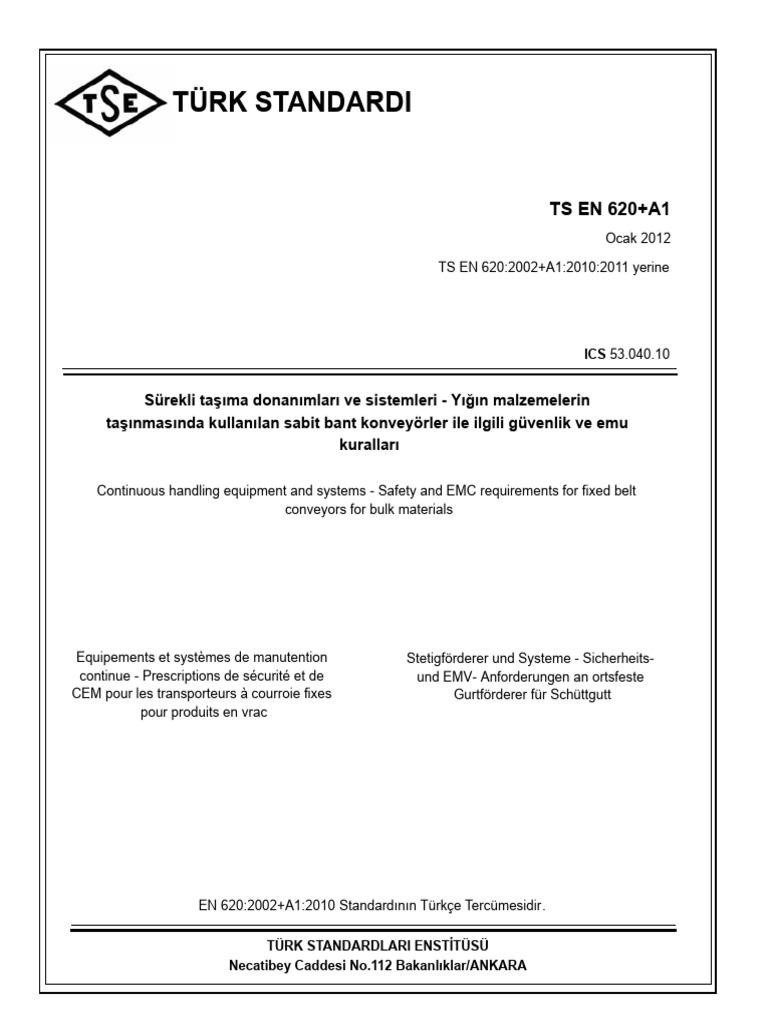 Türk Standardi: TS EN 620+A1 | PDF