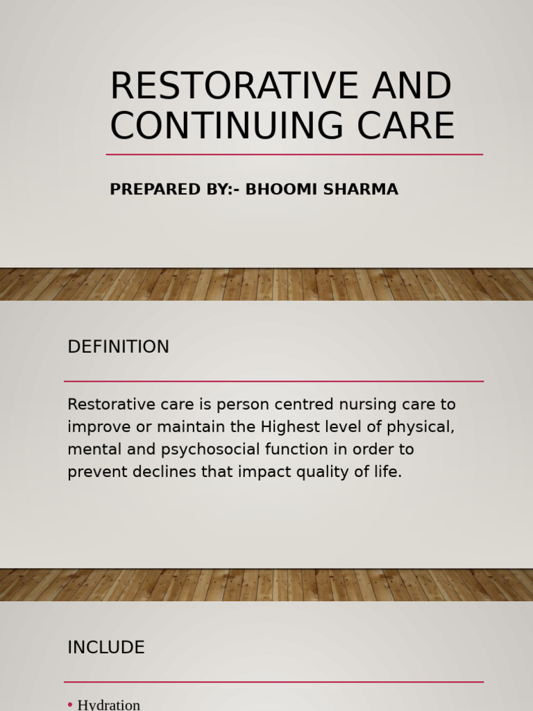 Restorative Care Techniques Overview | PDF | Breathing | Respiratory Tract