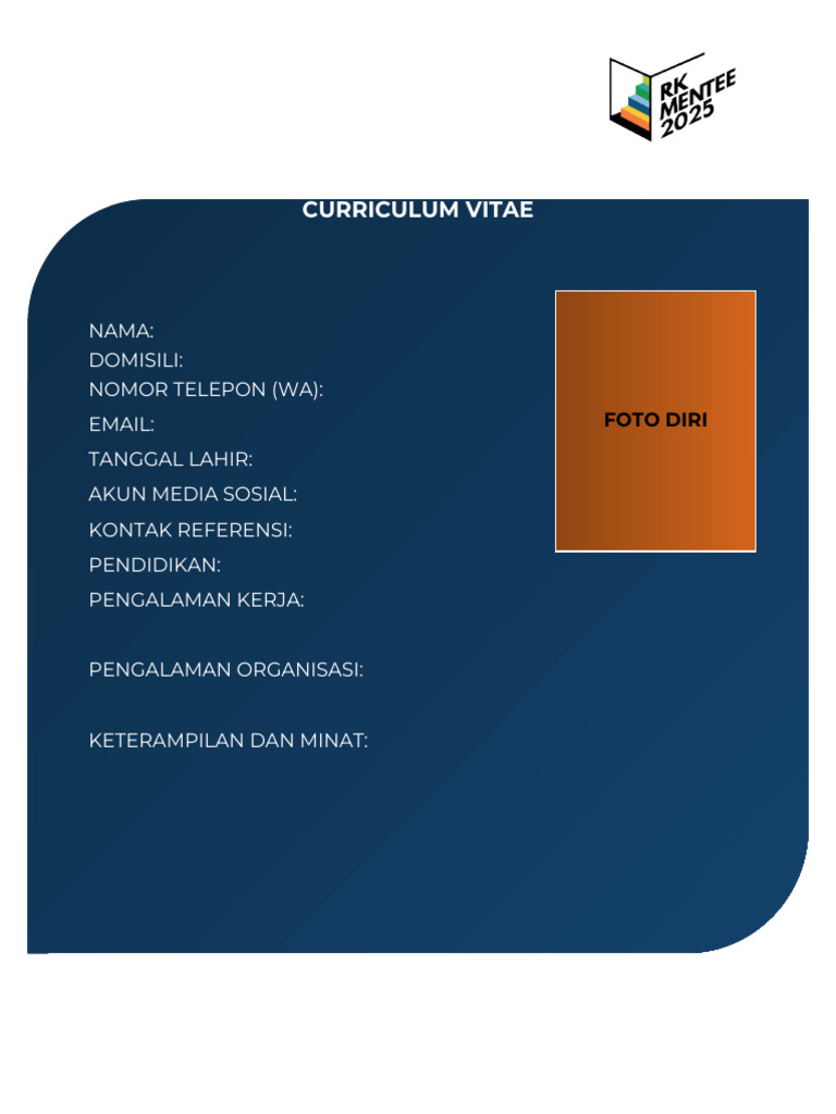 TEMPLATE CV RK Mentee 2025 | PDF