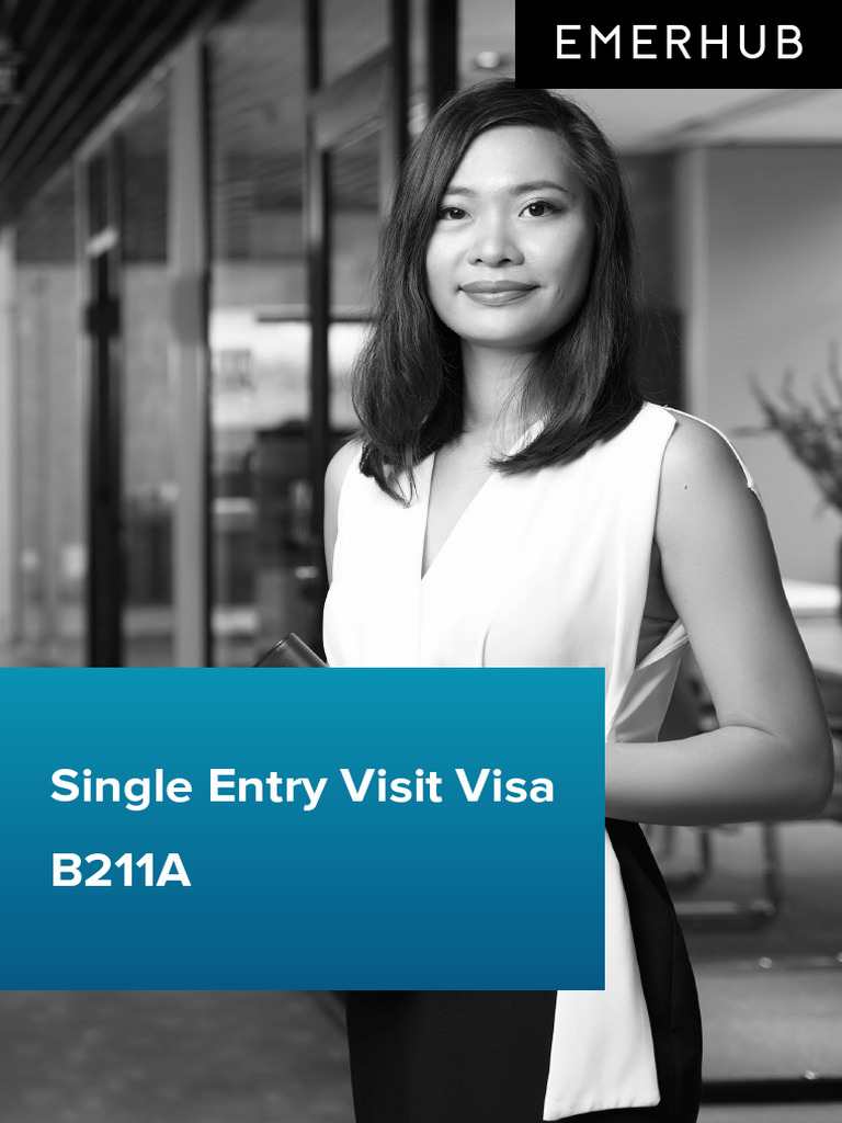 Single Entry Visit Visa B211A - EMERHUB | PDF | Travel Visa