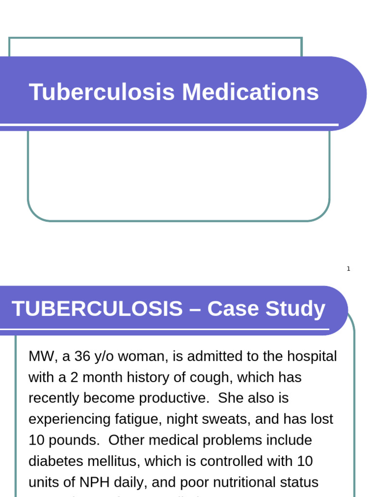 Tuberculosis Treatment Guide | PDF | Tuberculosis | Medical Treatments
