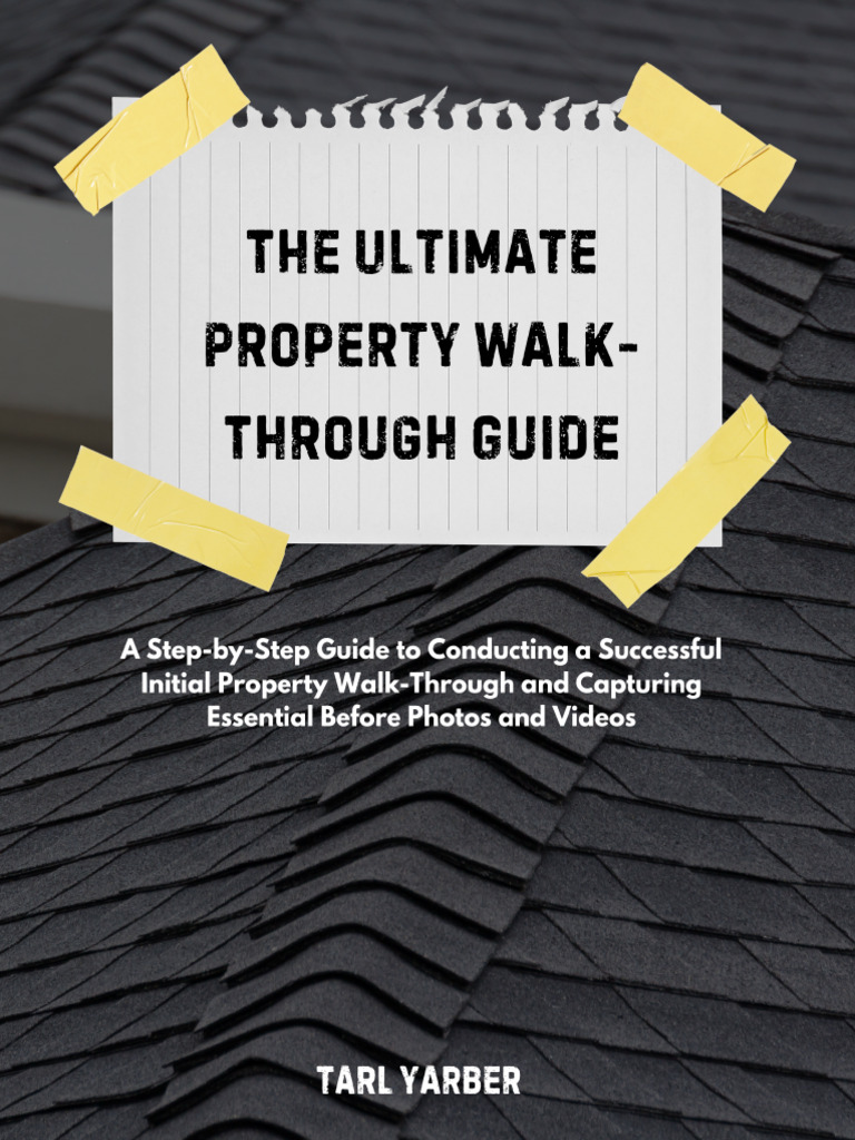 The_Ultimate_Property_Walk-Through_Guide | PDF | Computer File | Pipe ...