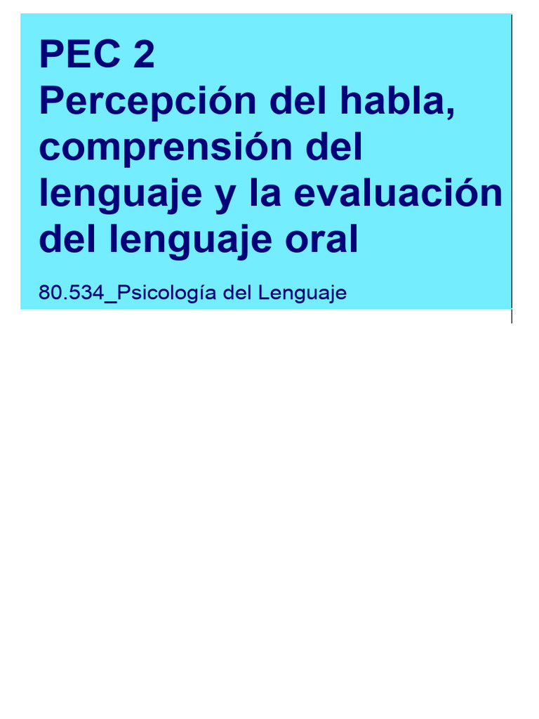 Enunciado PEC2 Psicología Del Lenguaje | PDF | Behaviorismo | Noam Chomsky