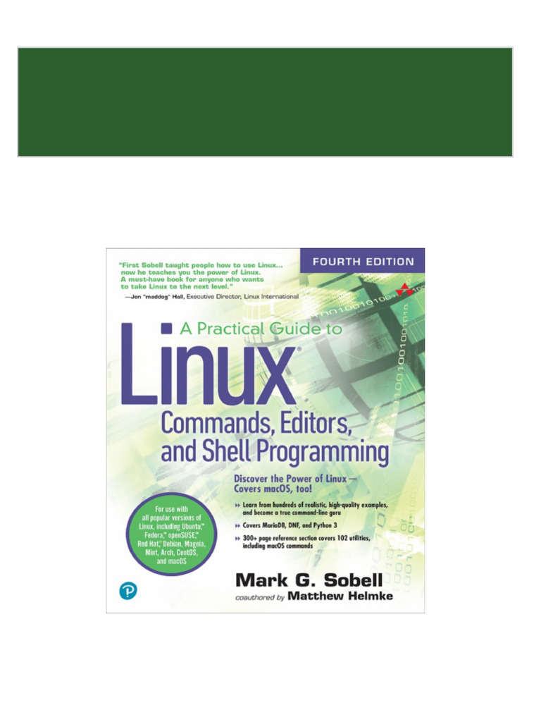 Practical Guide To Linux Commands Editors And Shell Programming 4th A