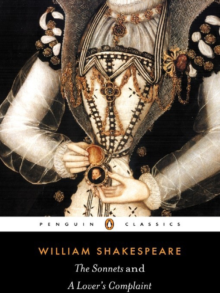 The Sonnets and A Lovers Complaint - William Shakespeare | PDF